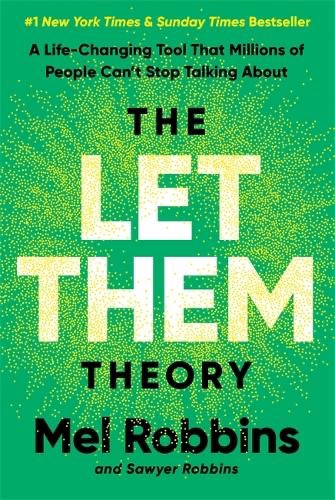 The Let Them Theory. Mel Robbins. 2024. 218 Pages. (Ebook on ...